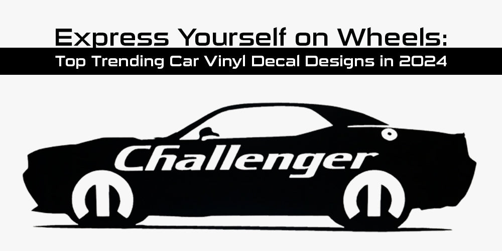 2024's Top Car Vinyl Decals: Express Your Style – Vellosvinyl
