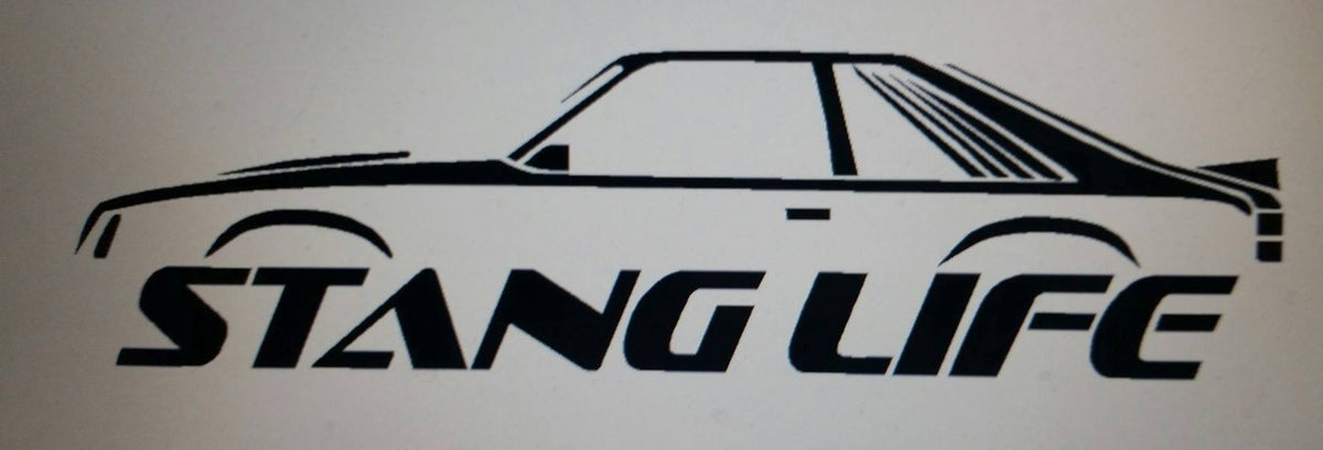STANG LIFE WINDOW BANNER STICKER DECAL 79-86 FOX BODY – Vellosvinyl